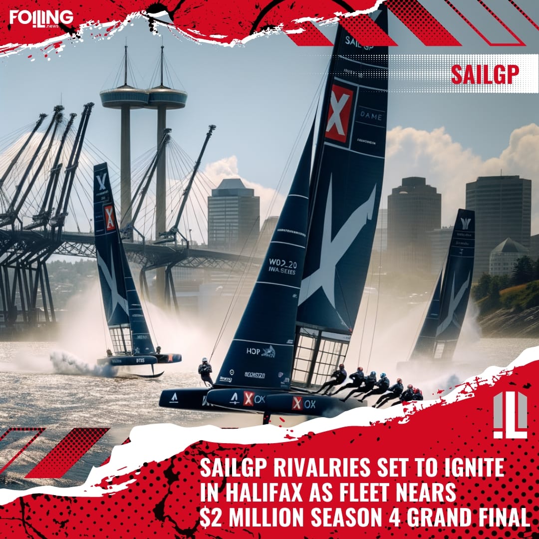 SailGP Rivalries Set to Ignite in Halifax as Fleet Nears $2 Million Season 4 Grand Final