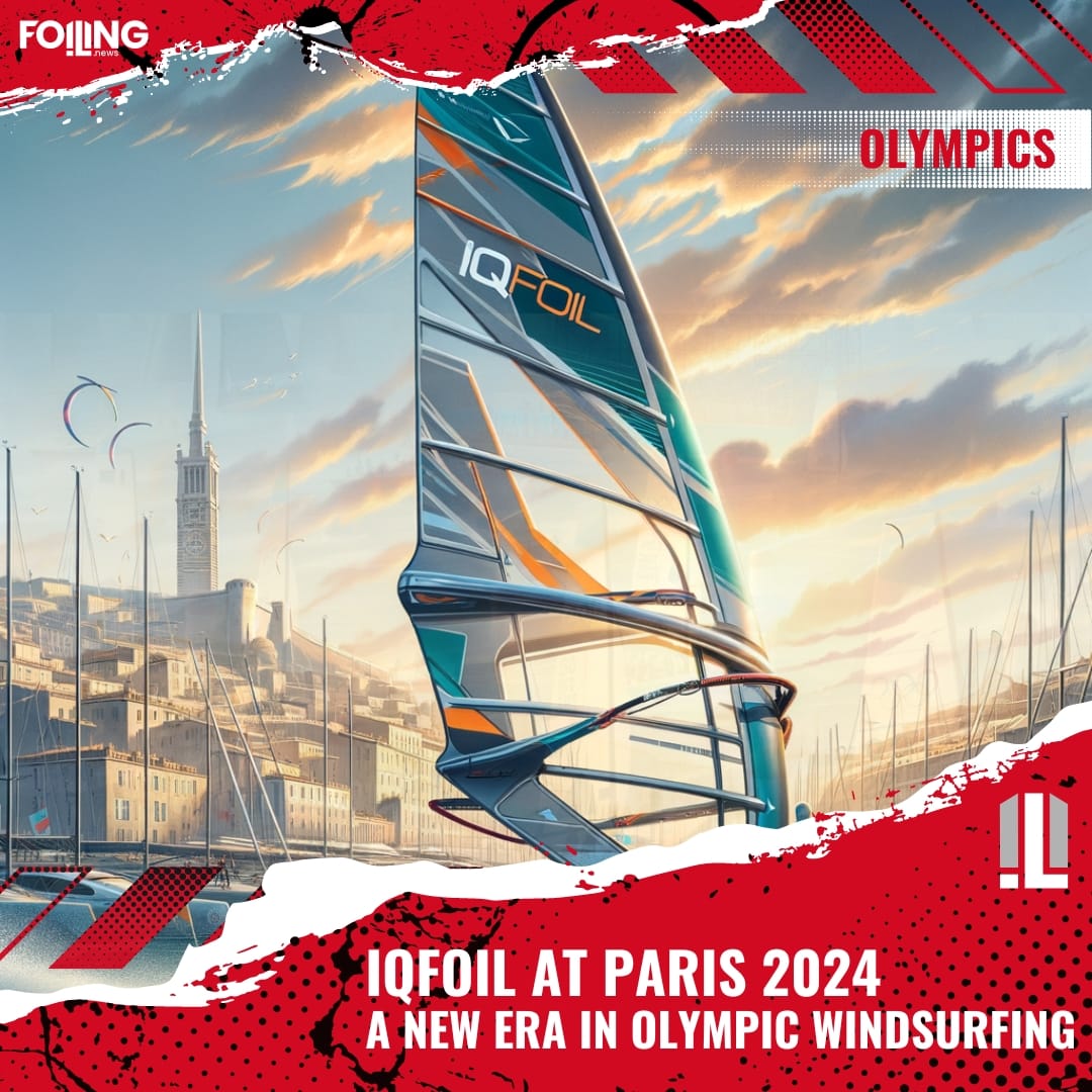 iQFOiL at Paris 2024: A New Era in Olympic Windsurfing