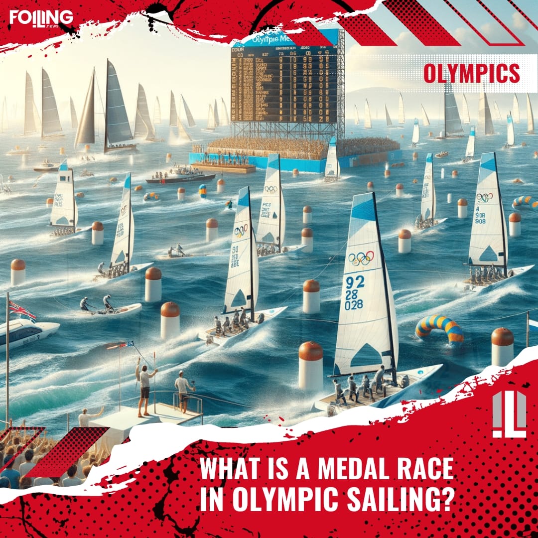 What is a Medal Race in Olympic Sailing?